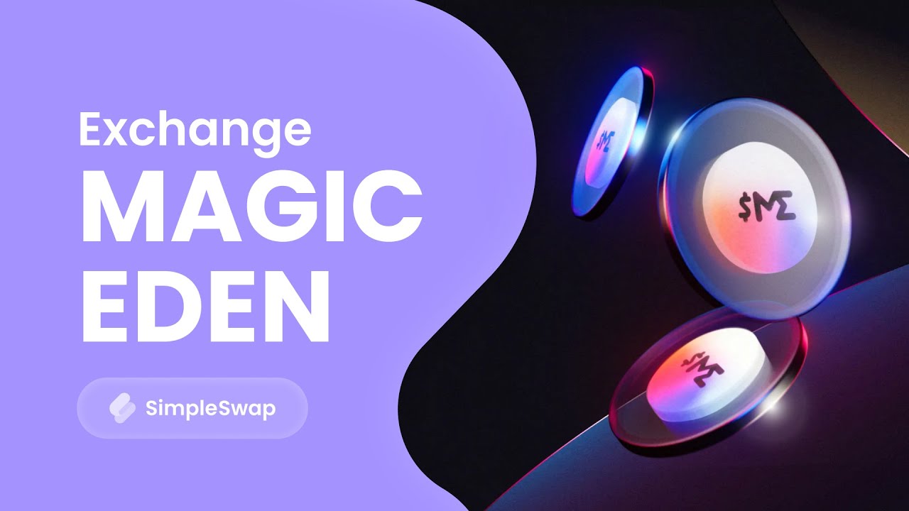 Magic Eden | How to exchange ME cryptocurrency? - YouTube