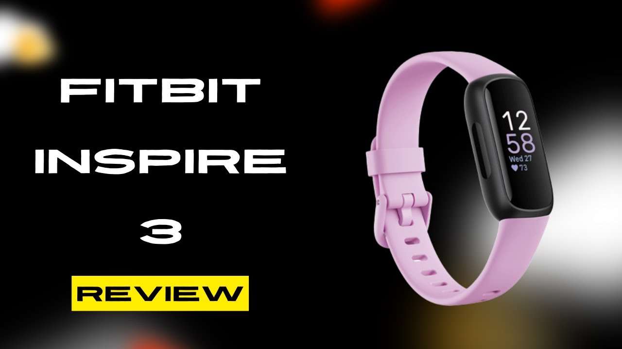 Fitbit Inspire 3 Review | Polished Fitness Tracker - YouTube