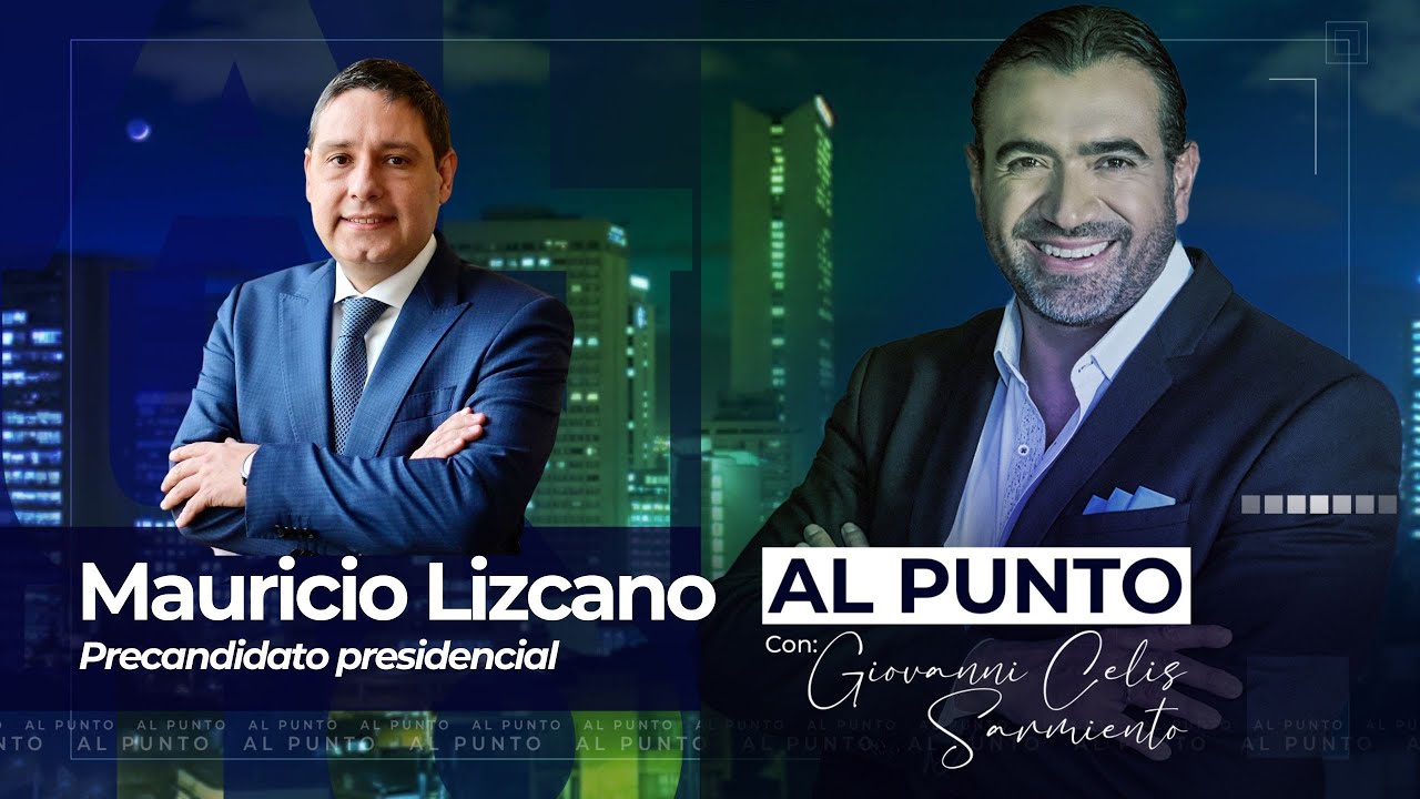 Al Punto | Mauricio Lizcano, precandidato a la Presidencia de Colombia ...