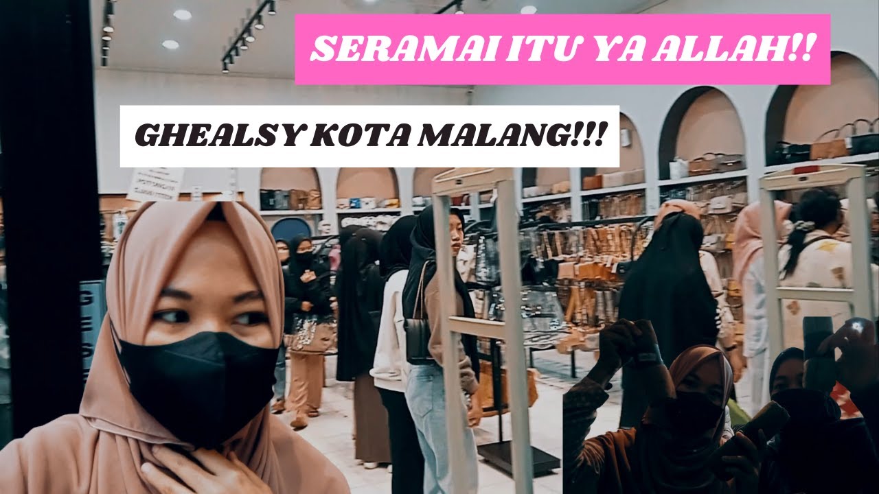 SHOPPING DULU KE GHEALSY KOTA MALANG! RAMEE BANGET!! - YouTube