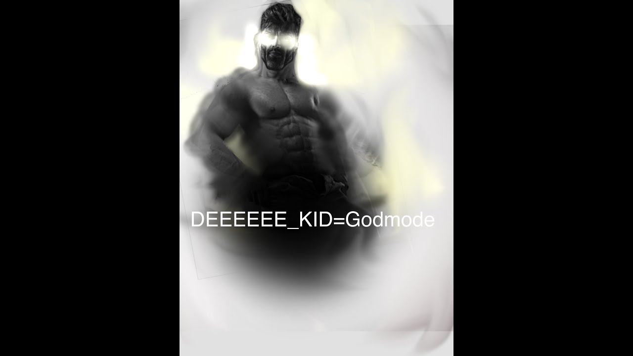 DEEEEEE_KID GODMODE - YouTube