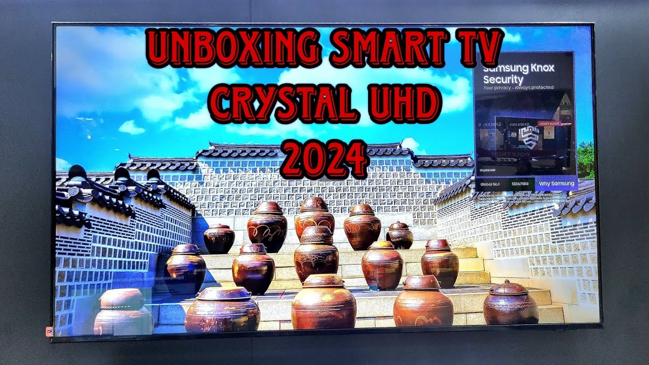 Review Tv SAMSUNG UA55DU7000 UHD 4K UNBOXING Smart TV 2024 - YouTube
