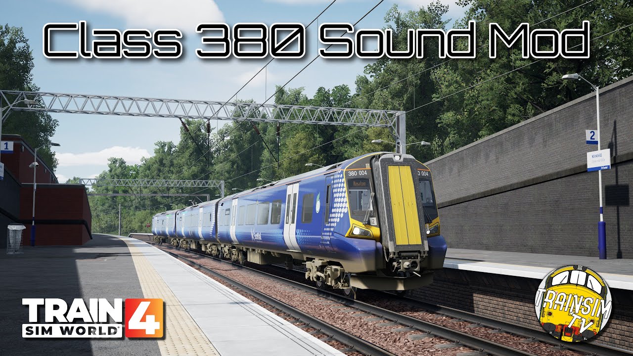 Train Sim World 4: Class 380 Sound Mod - YouTube