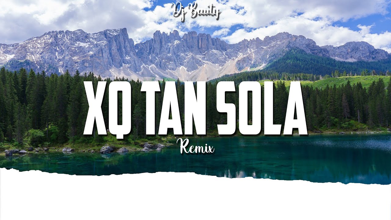Jere Klein Ft Nickoog Xq Tan Sola Remix Dj Bauty Youtube