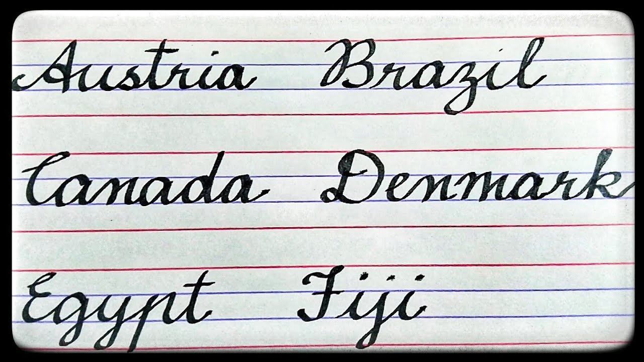A To Z List Of Countries Names In Cursive Cursive Writing Capital A To Z List Of Countries Names In Cursive Cursive Writing Capital