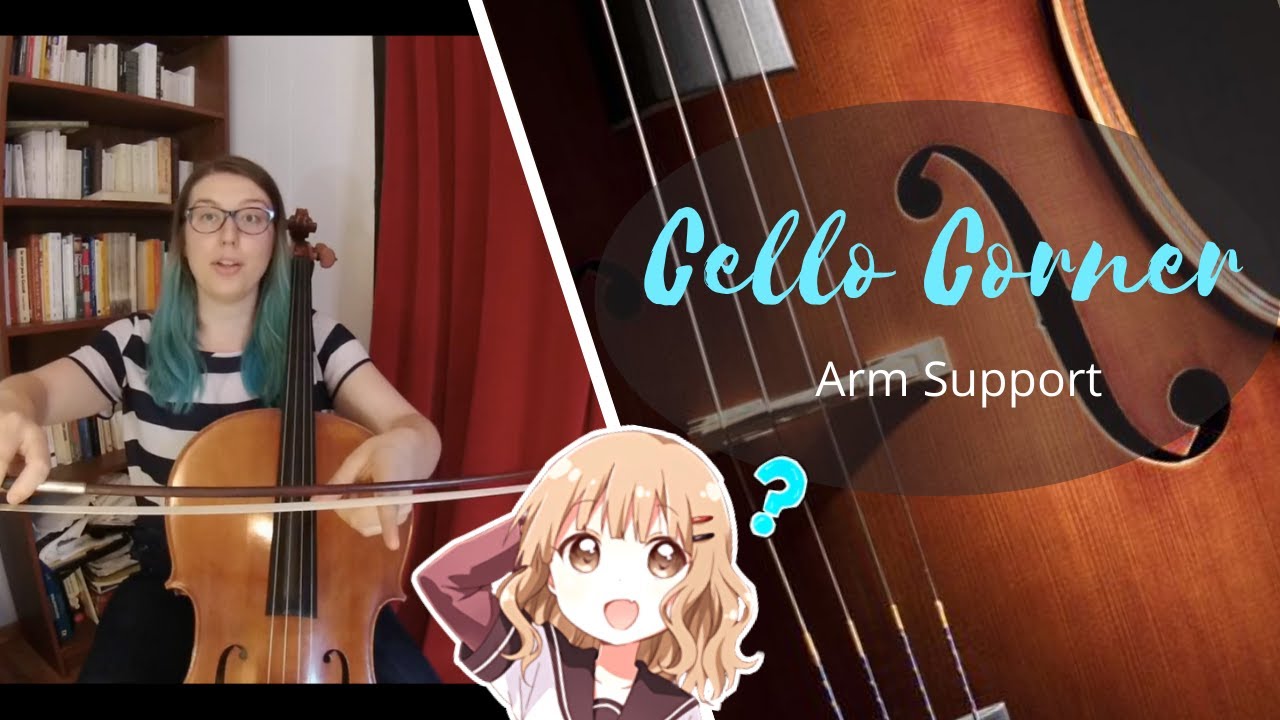 Cello Corner- Arm Support - YouTube
