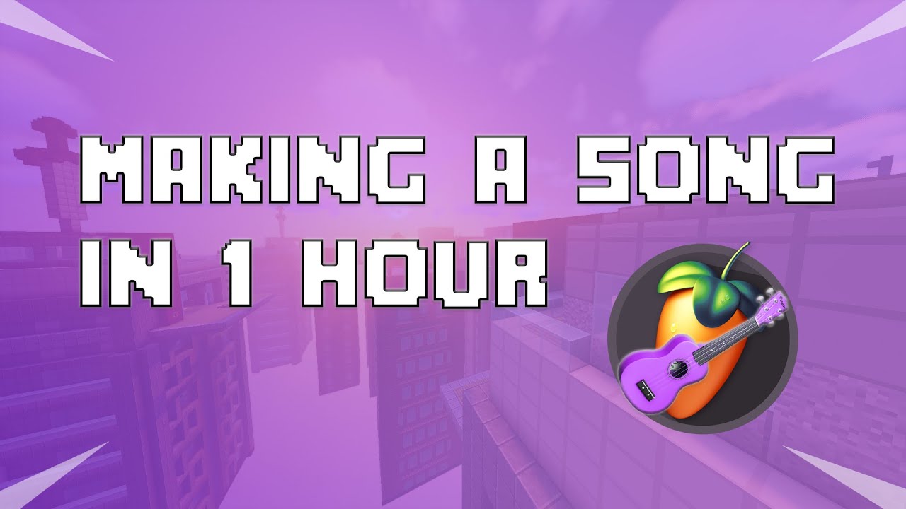 Making a song in just an hour!!! - YouTube
