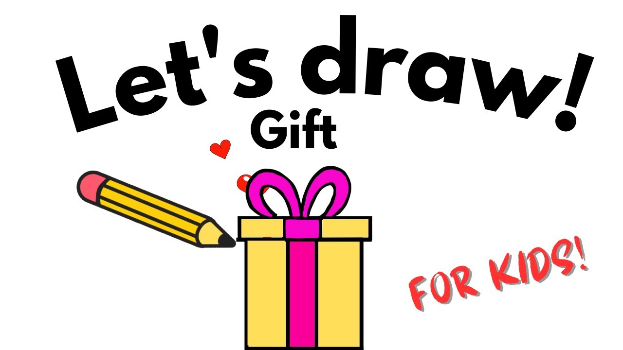 How to Draw a Gift- Art for Kids - YouTube