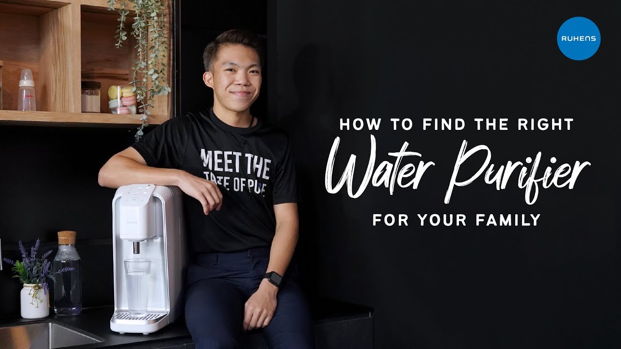 How To Find The Right Water Purifier For Your Family - YouTube