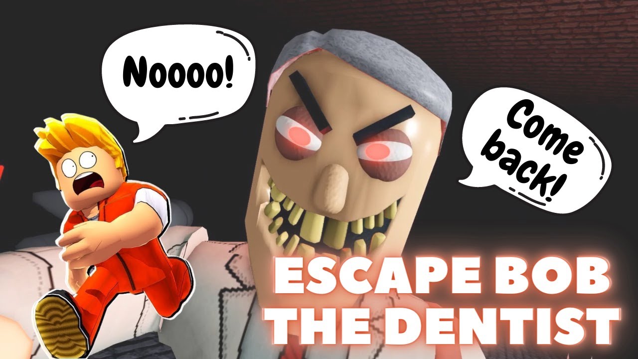 ESCAPE BOB THE DENTIST | ESCAPE CRAZY DENTIST | FAST AND ESIEST WAY TO ...