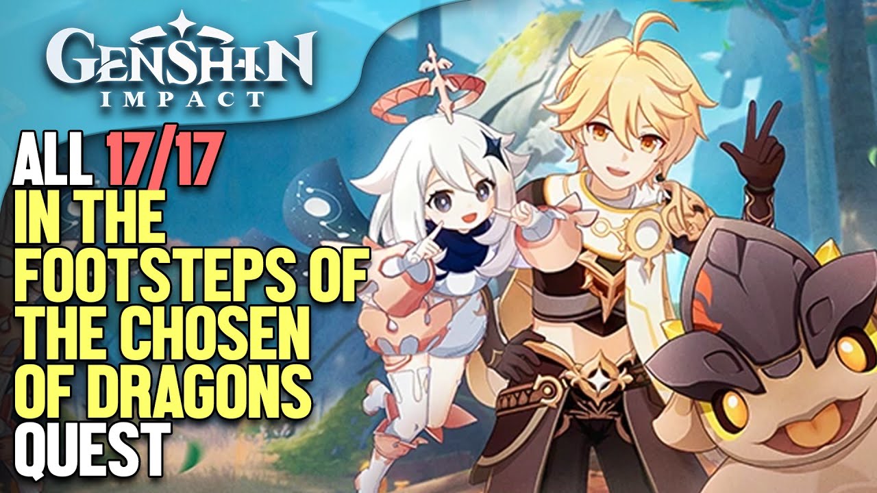 In the Footsteps of the Chosen of Dragons - All Quests | Genshin Impact ...