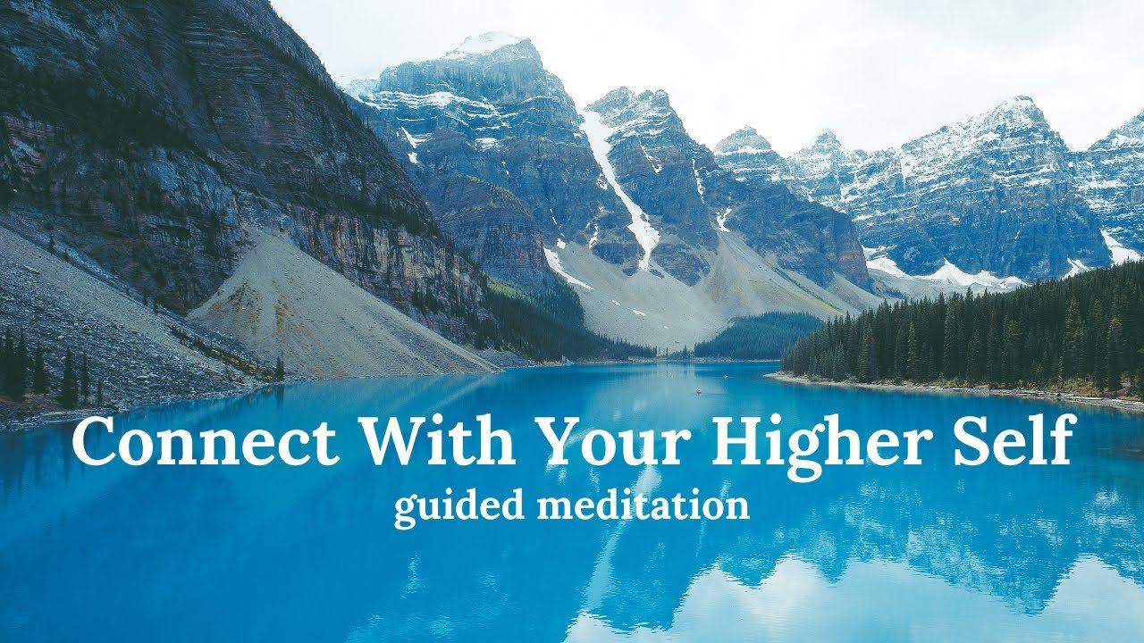 Connect With Higher Self Guided Meditation (2021) - YouTube