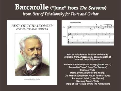 Tchaikovsky's "Barcarolle" ("June" from The Seasons) for flute and ...