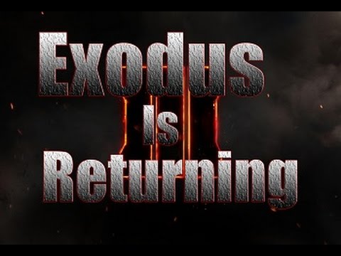 Call Of Duty Bo3 Exodus Is On Its Way Back - YouTube