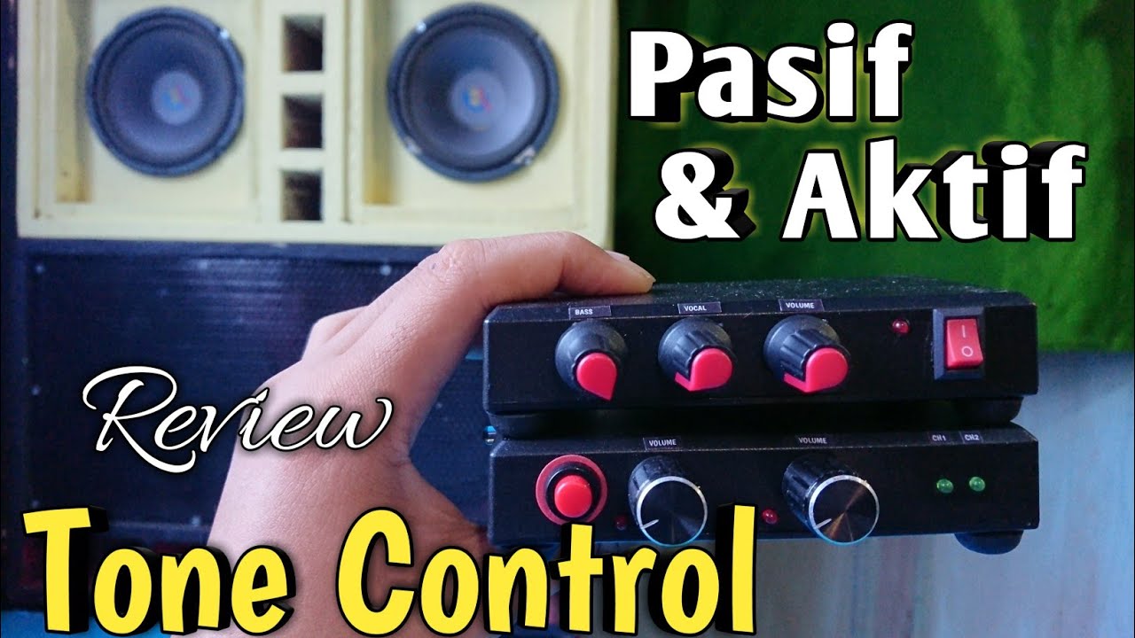 Review - Tone Control Pasif & Aktif cocok buat miniatur - mantab - YouTube