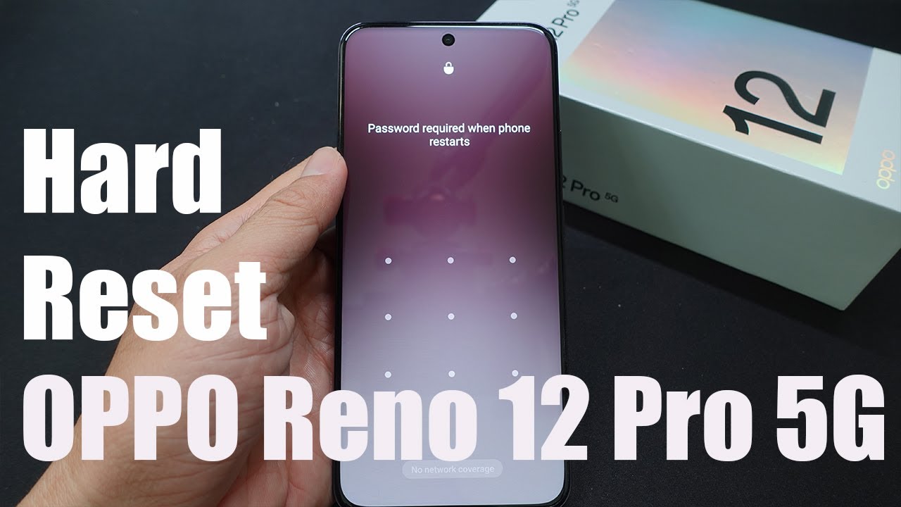 How To Hard Reset OPPO Reno 12 Pro 5G - YouTube