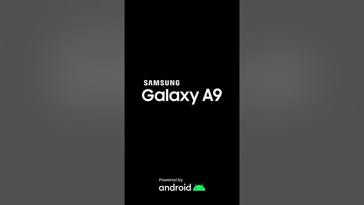 Samsung Galaxy A9 Shutdown and Startup Animations (2018) - YouTube