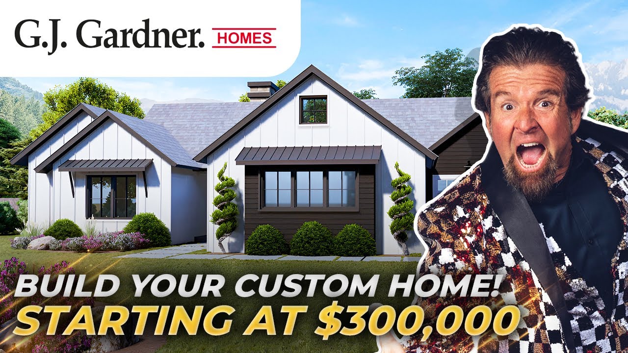 Discover The Benefits Of Building A Custom Home With GJ Gardner Homes ...