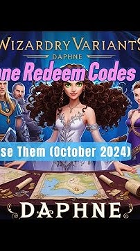 Wizardry Variants: Daphne Redeem Codes and How to Use Them (October ...