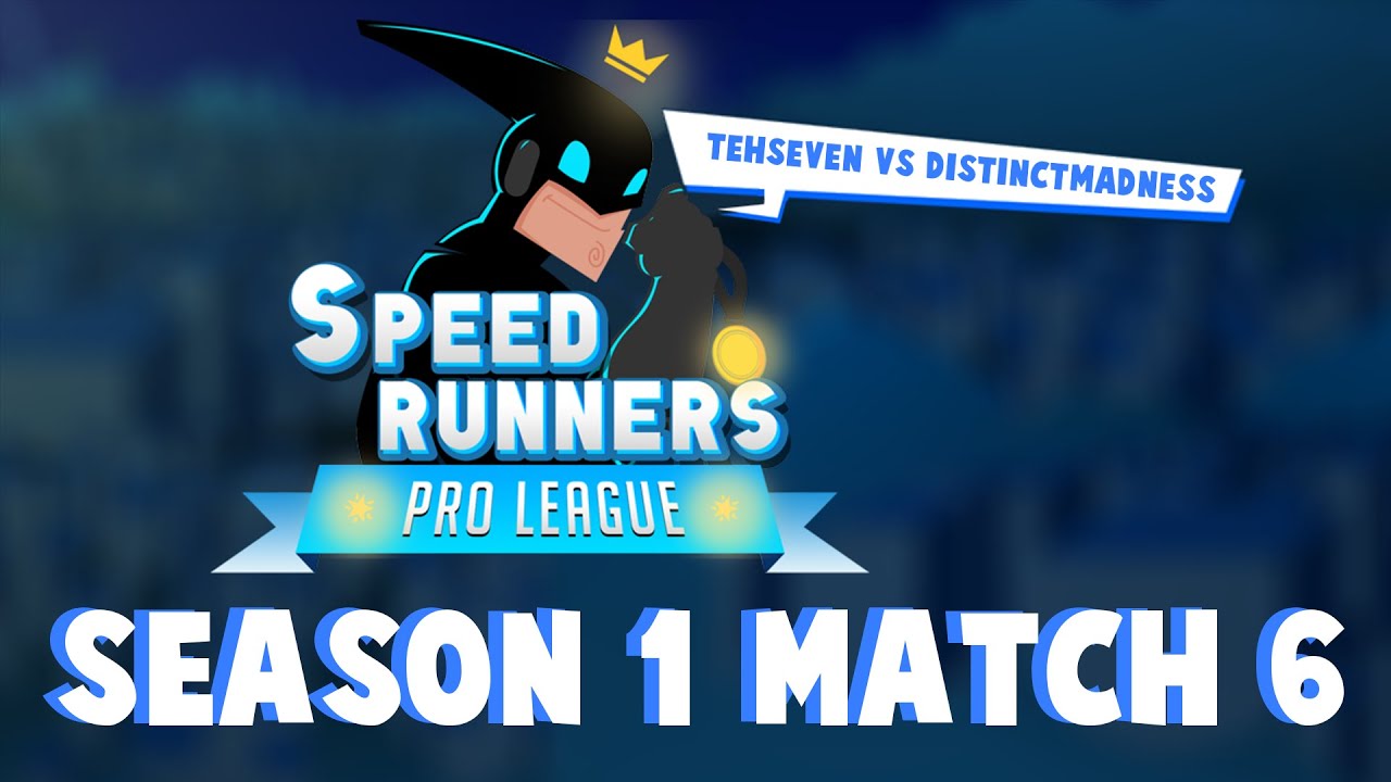 Speedrunners: Pro League - Season 1 Match 6 - YouTube