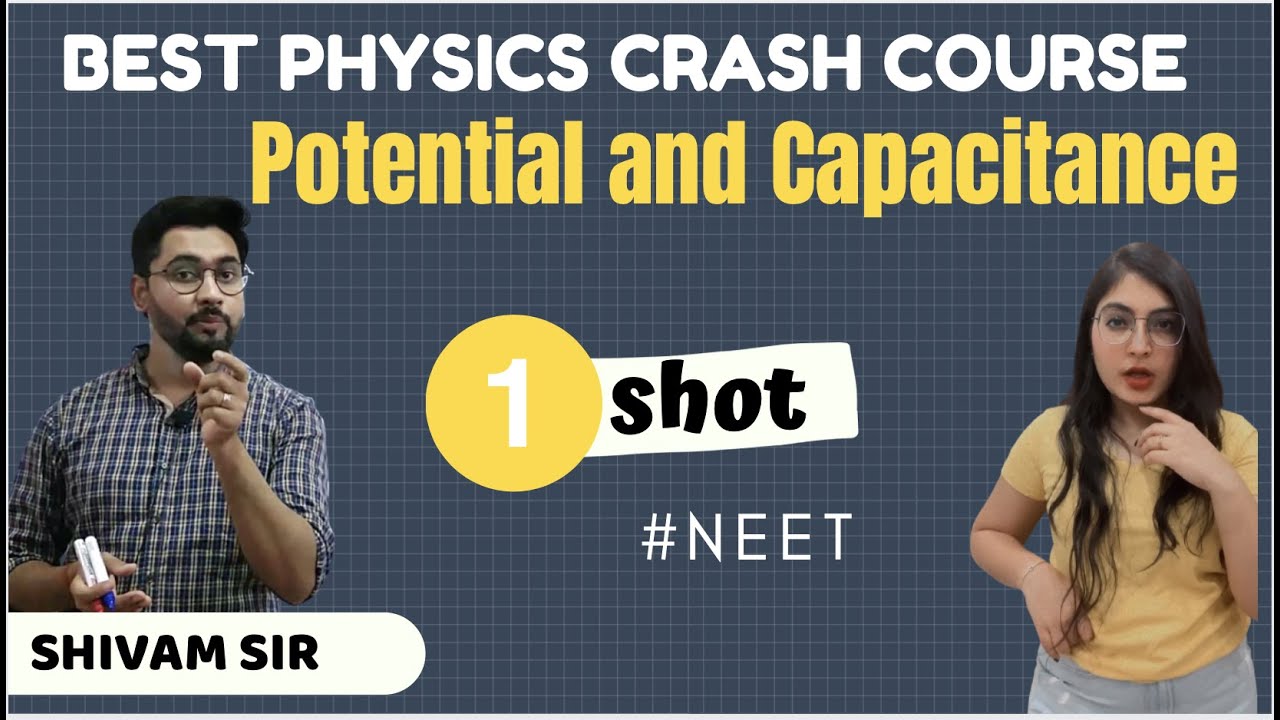 Best Physics Crash Course | Electric Potential and Capacitance in One ...