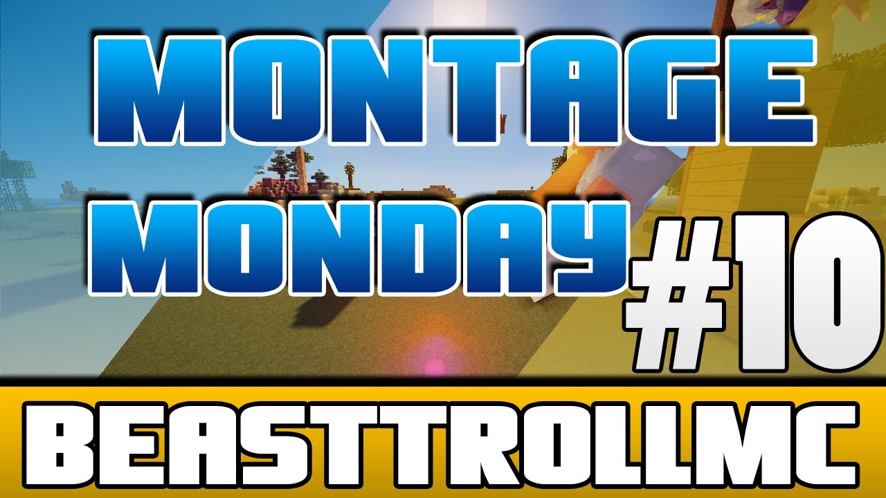 Montage Monday #10 | BeasttrollMC | Sync - YouTube