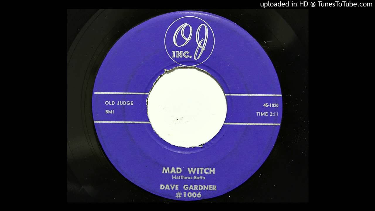 Dave Gardner - Mad Witch (OJ 1006) [1957 horror rocker] - YouTube