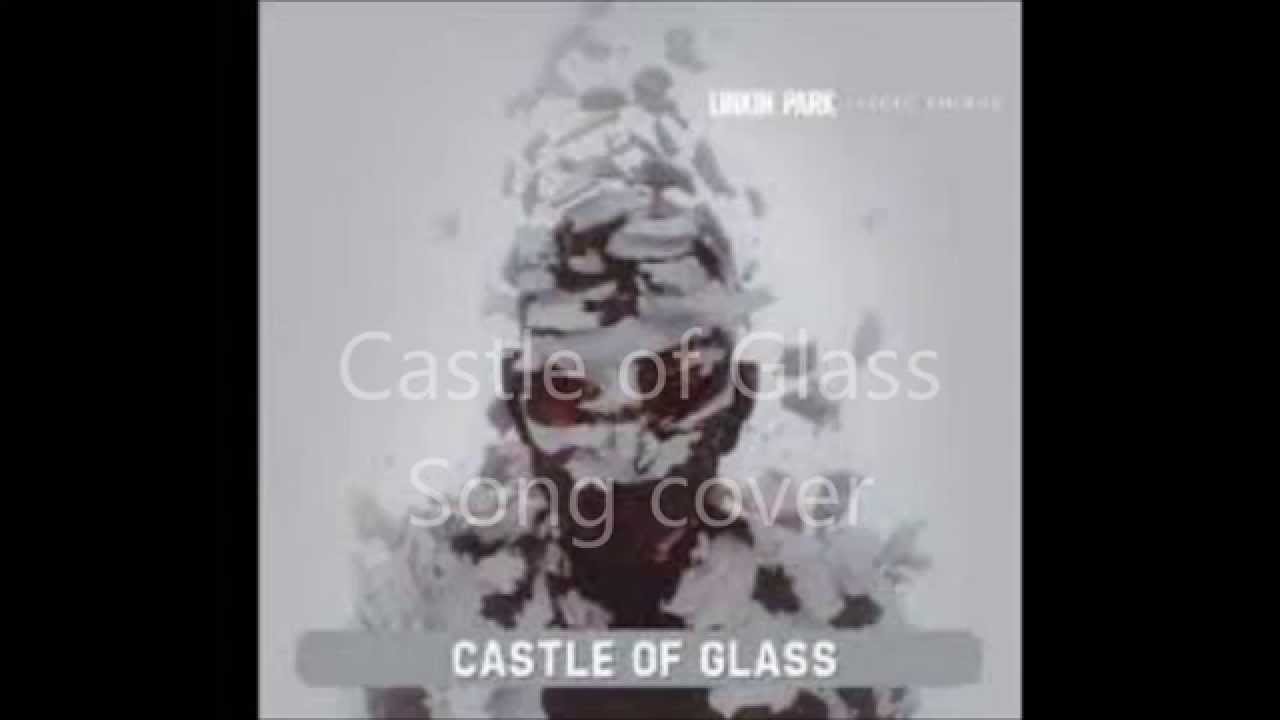 Castle of glass song cover - YouTube