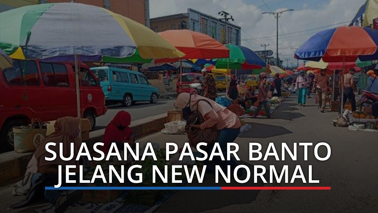 Suasana Pasar Tradisional Jelang Penerapan New Normal di Bukittinggi ...