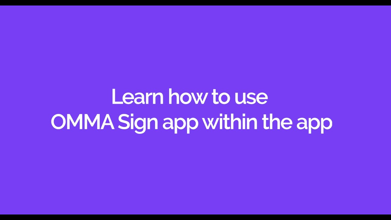 OMMA Sign | User Onboarding - YouTube