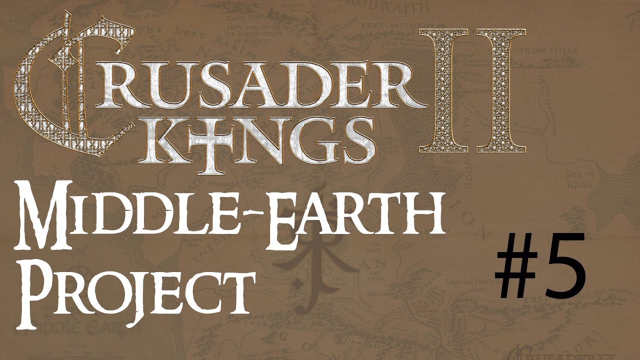 CK2 - Middle-earth project - 05 - YouTube