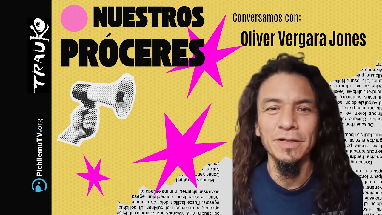 Nuestros Próceres | Oliver Vergara (Tumulto) | Capítulo 18 - YouTube