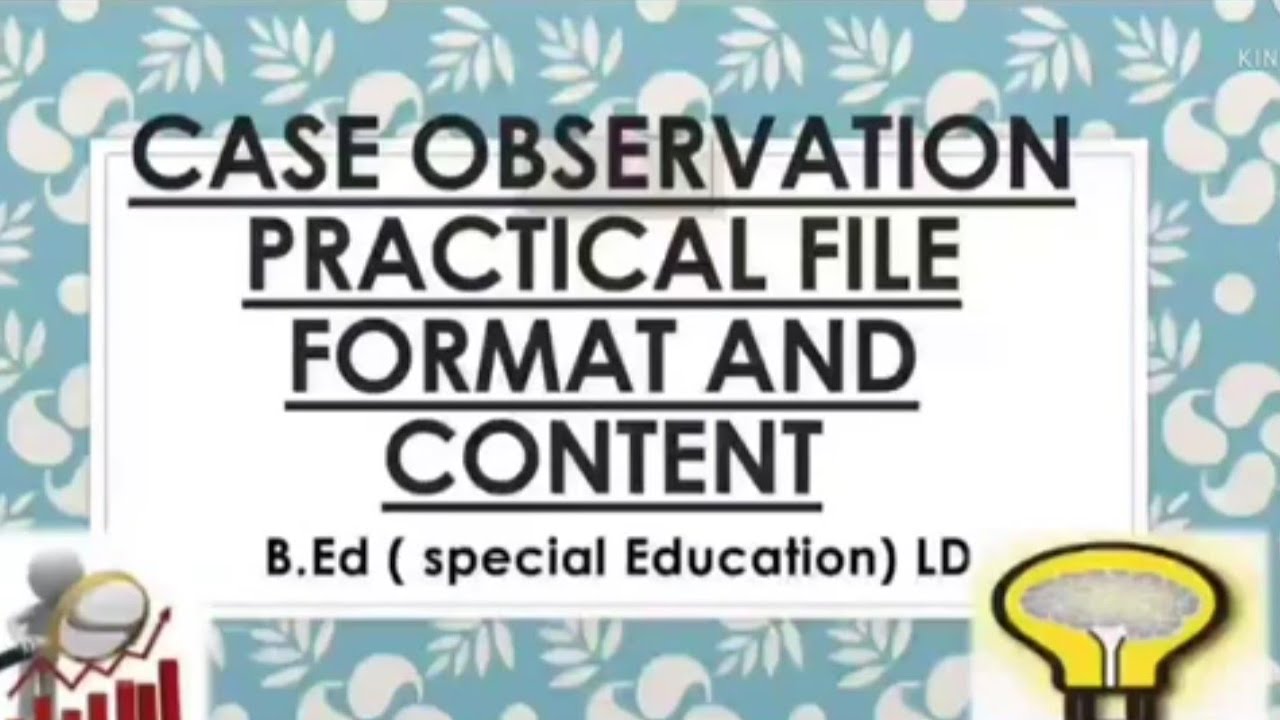 case observation file | B.ed special education|format of case ...
