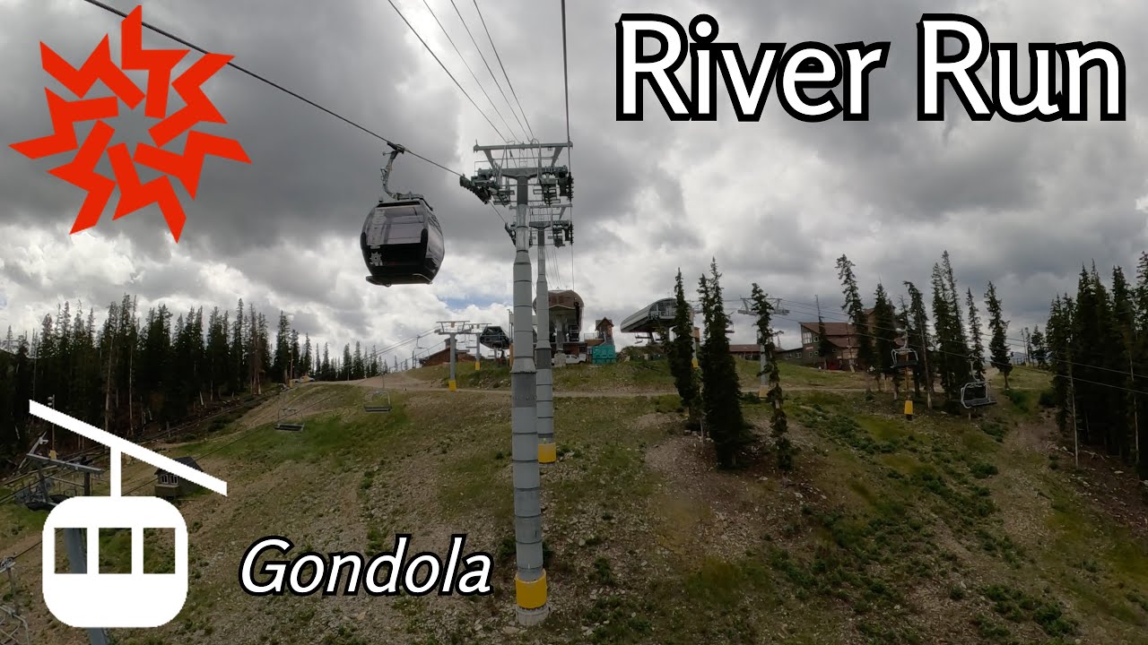 Keystone Resort - River Run Gondola (Summer) - Ride Up - YouTube