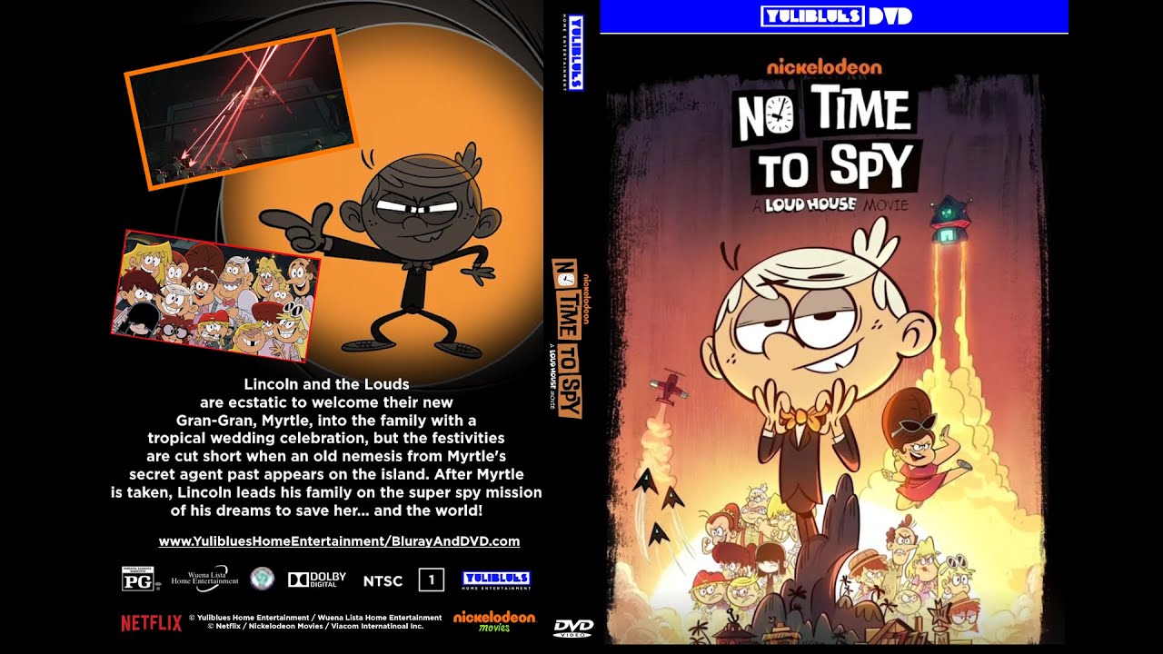 Opening To A Loud House Movie: No Time To Spy (2024) DVD 2025 - YouTube