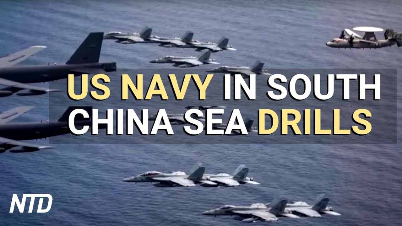 US Navy, B-52 In South China Sea Drills | NTD - YouTube