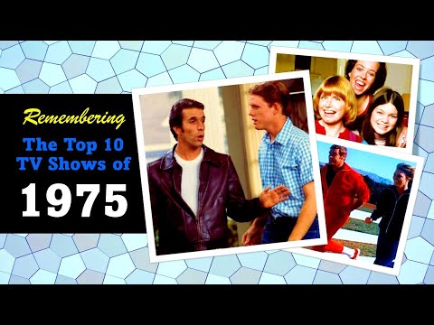 Top TV Shows of 1975 - Growing Up in America