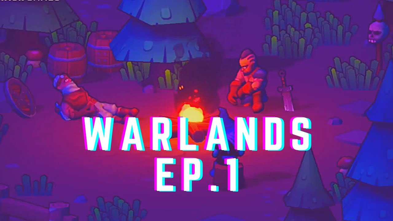 Back || War Lands Ep.1 - YouTube