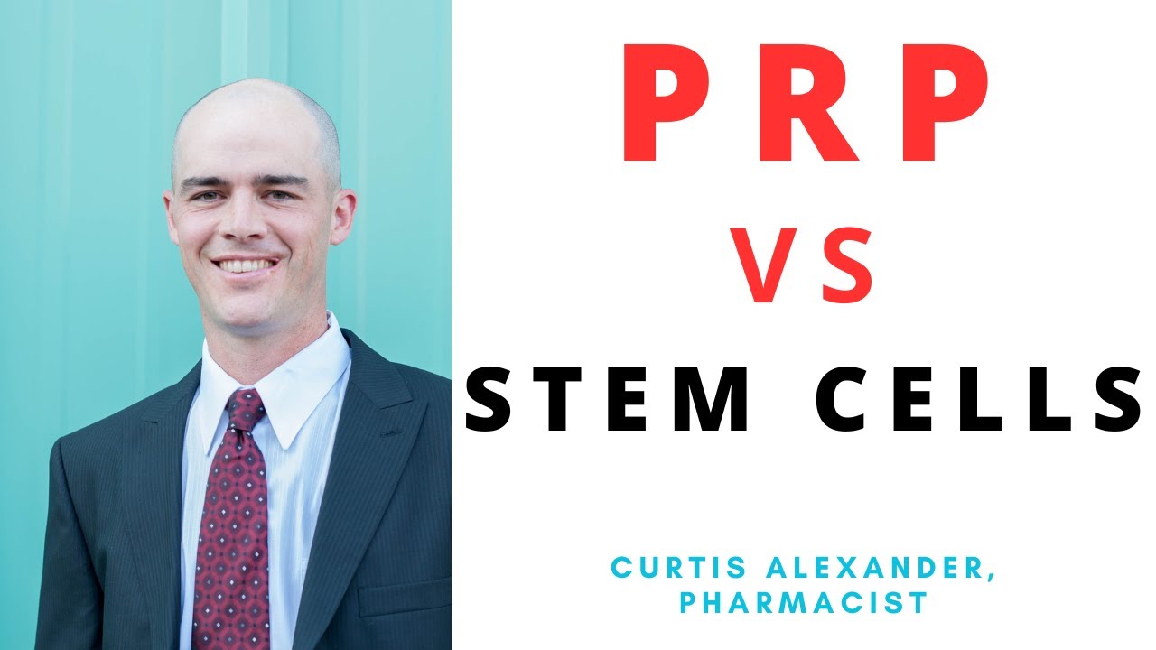 PRP (Platelet Rich Plasma) vs Stem Cells - YouTube