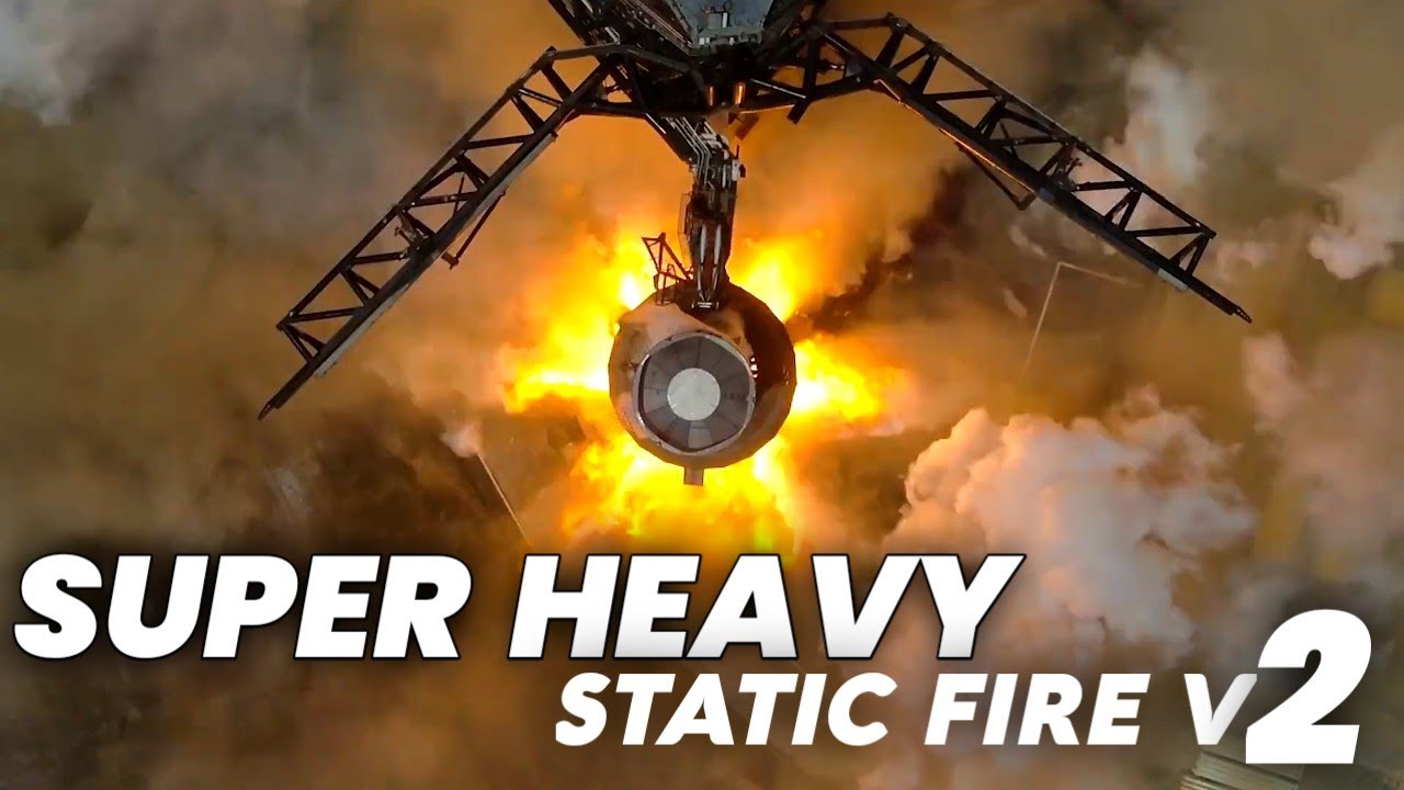 Spacex Super Heavy Booster Static Fire TEST 2 - YouTube