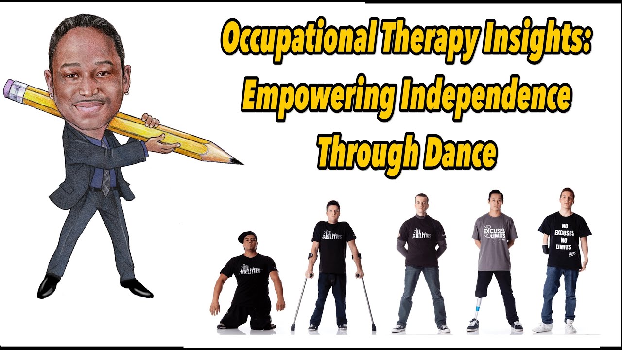 💙💛 Occupational Therapy: Empowering Independence Through Dance 💛💙 - YouTube