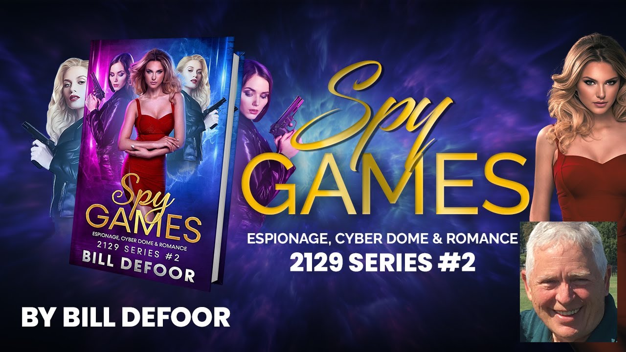 Spy Games by Bill DeFoor | Publisher's Pick | ReadersMagnet - YouTube