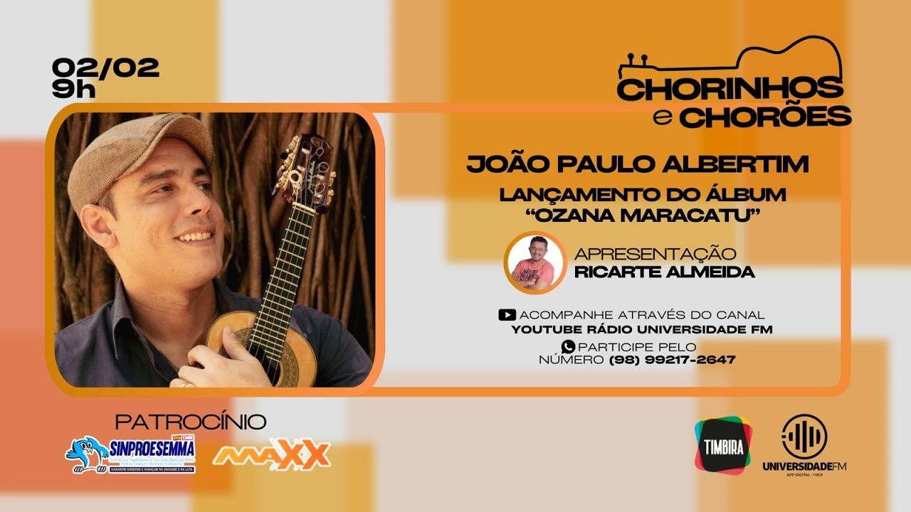 CHORINHOS & CHORÕES - APRESENTAÇÃO RICARTE ALMEIDA SANTOS 02/02/2025 ...