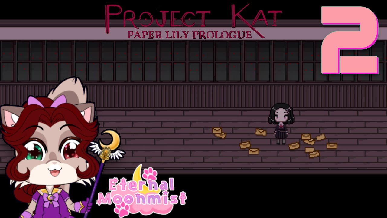 “Well That wasn't a safe ritual at all!” — 2: Project Kat/Paper Lily ...