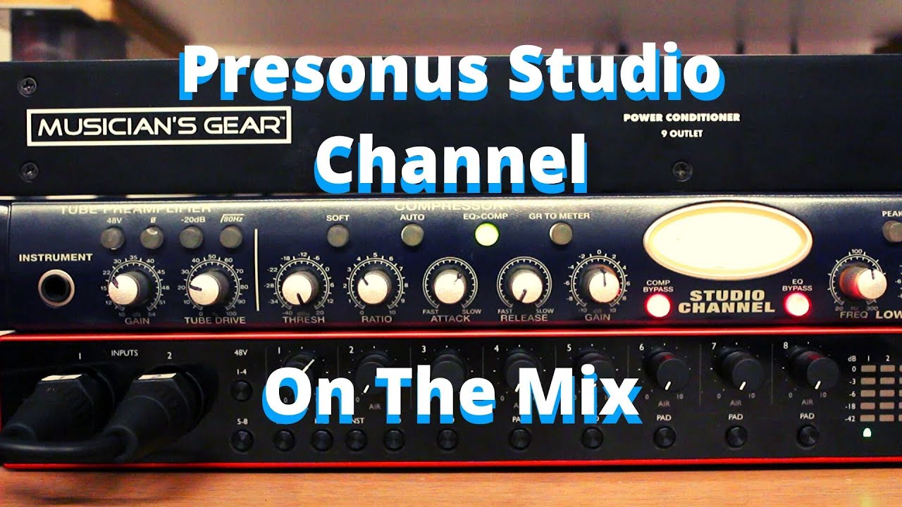 Presonus Studio Channel | On The Mix - YouTube