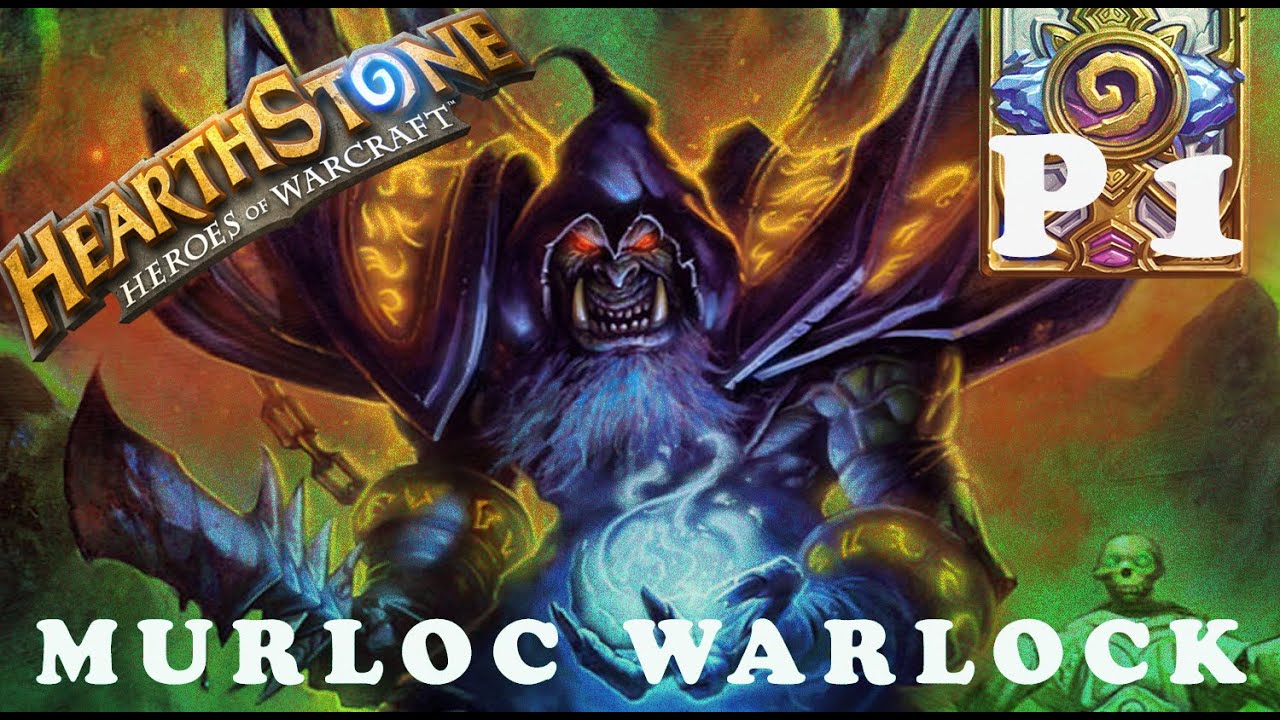 Hearthstone: Murloc Warlock Gameplay P1 - YouTube