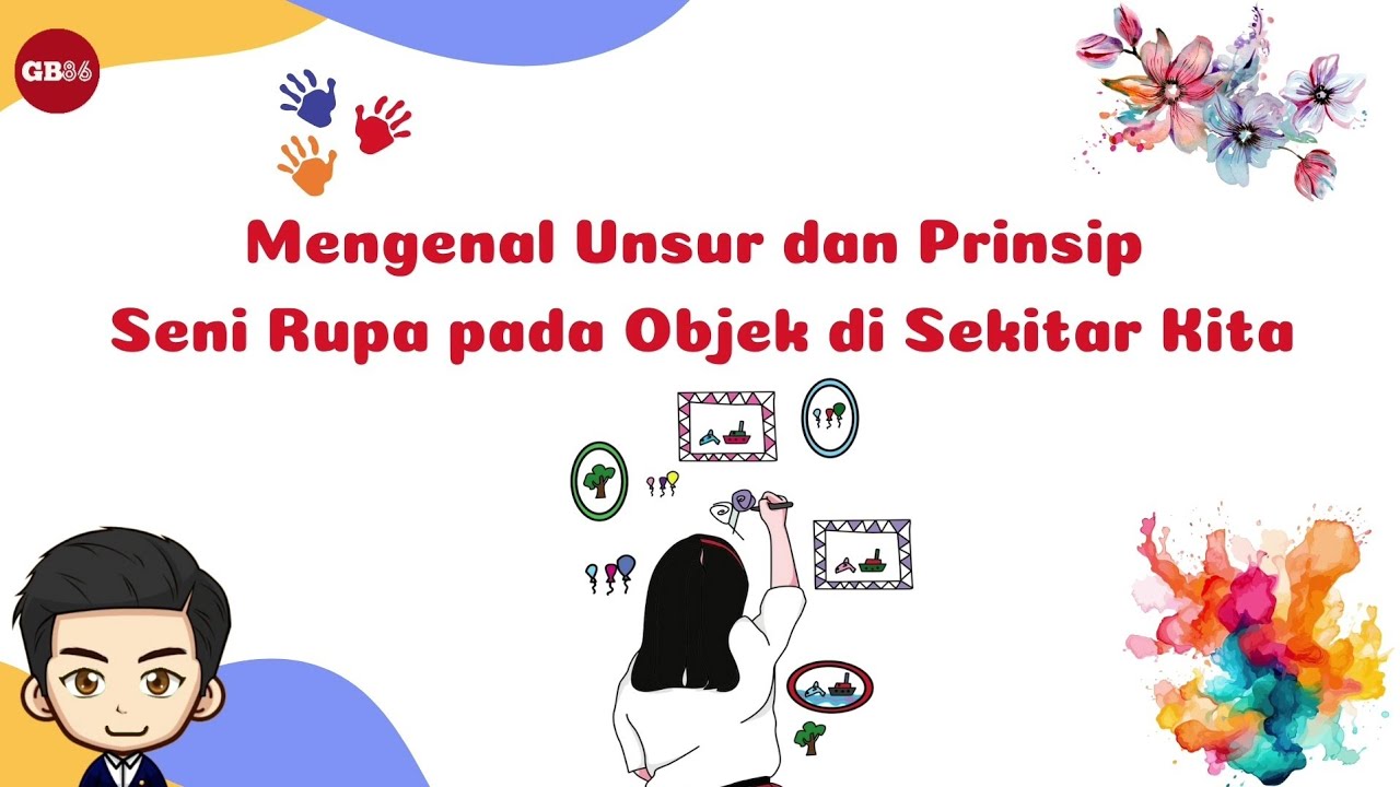 Mengenal Unsur dan Prinsip Seni Rupa pada Objek di Sekitar Kita ...
