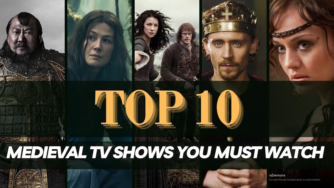Top 10 Medieval TV Shows That Will Magically Transport You Back in Time ...