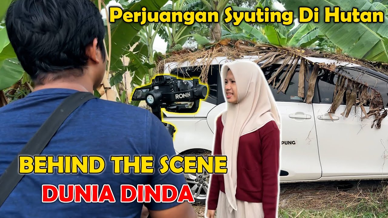 Proses Syuting Mobil Van Di Hutan || BTS DUNIA DINDA - YouTube