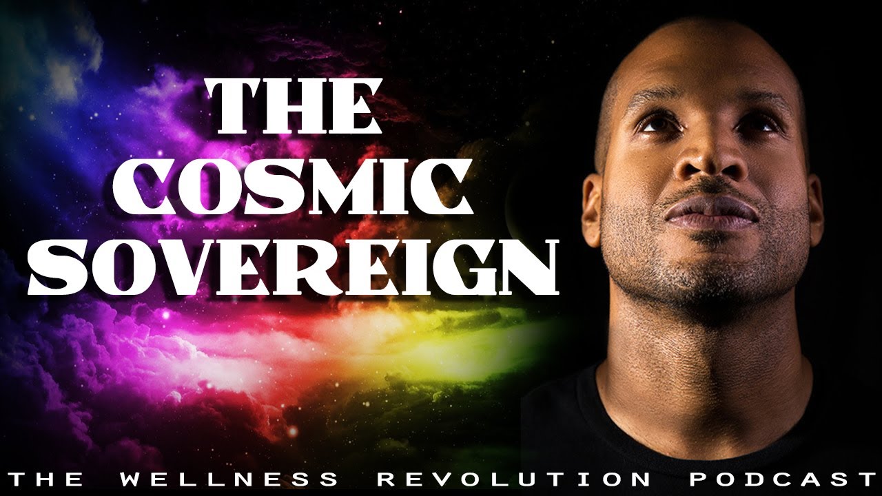 Sevan Bomar On The Wellness Revolution Podcast - The Cosmic Sovereign ...